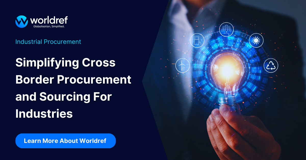 Worldref: Transforming Cross Border Procurement and Sourcing Globally ...